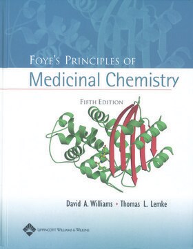 Foye’s Principles of Medicinal Chemistry, 5th ed. | Sigma-Aldrich